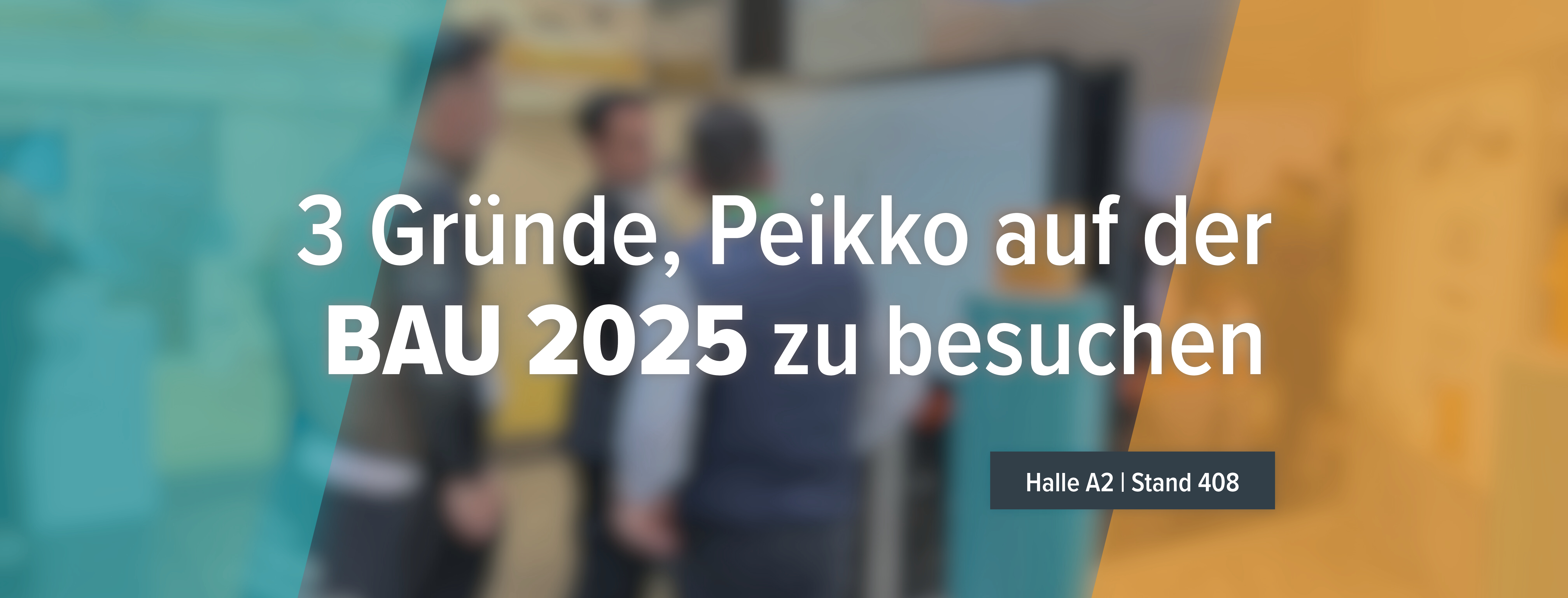 3 Gründe, Peikko auf der BAU 2025 zu besuchen | Peikko Schweiz AG